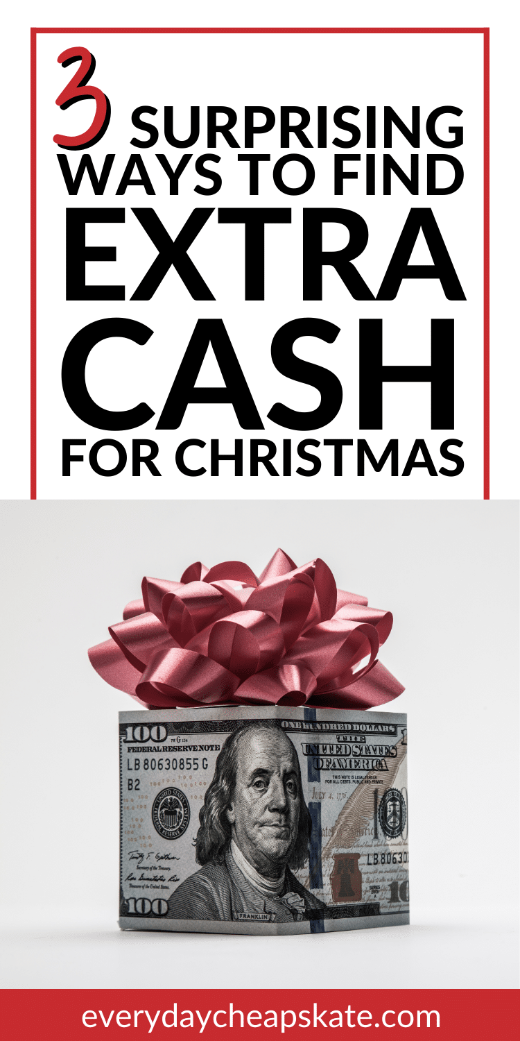 How to Find Extra Cash for Christmas Without Debt • Everyday Cheapskate