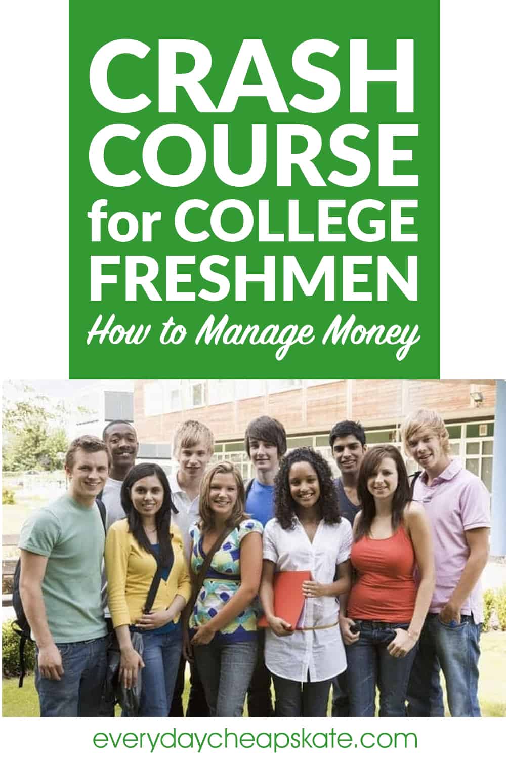 How to Manage Money in College: Smart Tips That Work • Everyday Cheapskate
