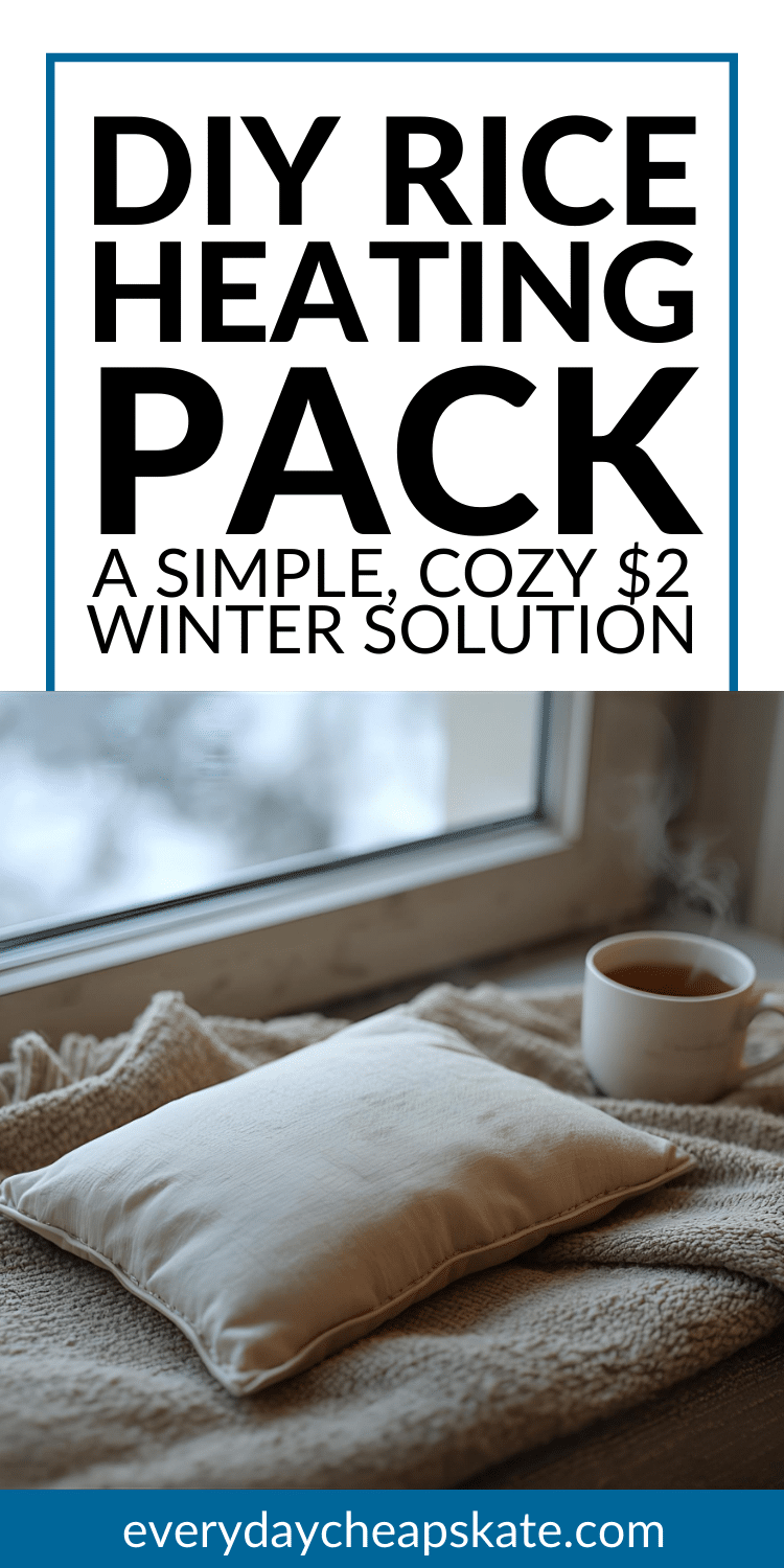 DIY Rice Heating Pack: A Simple, Cozy $2 Winter Solution • Everyday ...