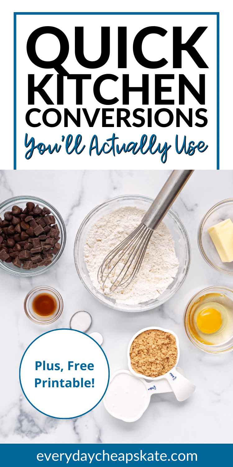 Easy Kitchen Conversion Chart for Everyday Recipes • Everyday Cheapskate