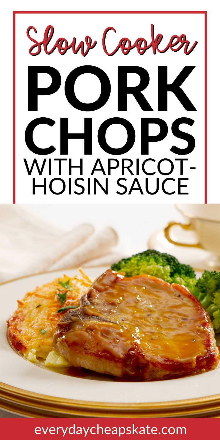 Slow Cooker Pork Chops with Apricot-Hoisin Sauce • Everyday Cheapskate