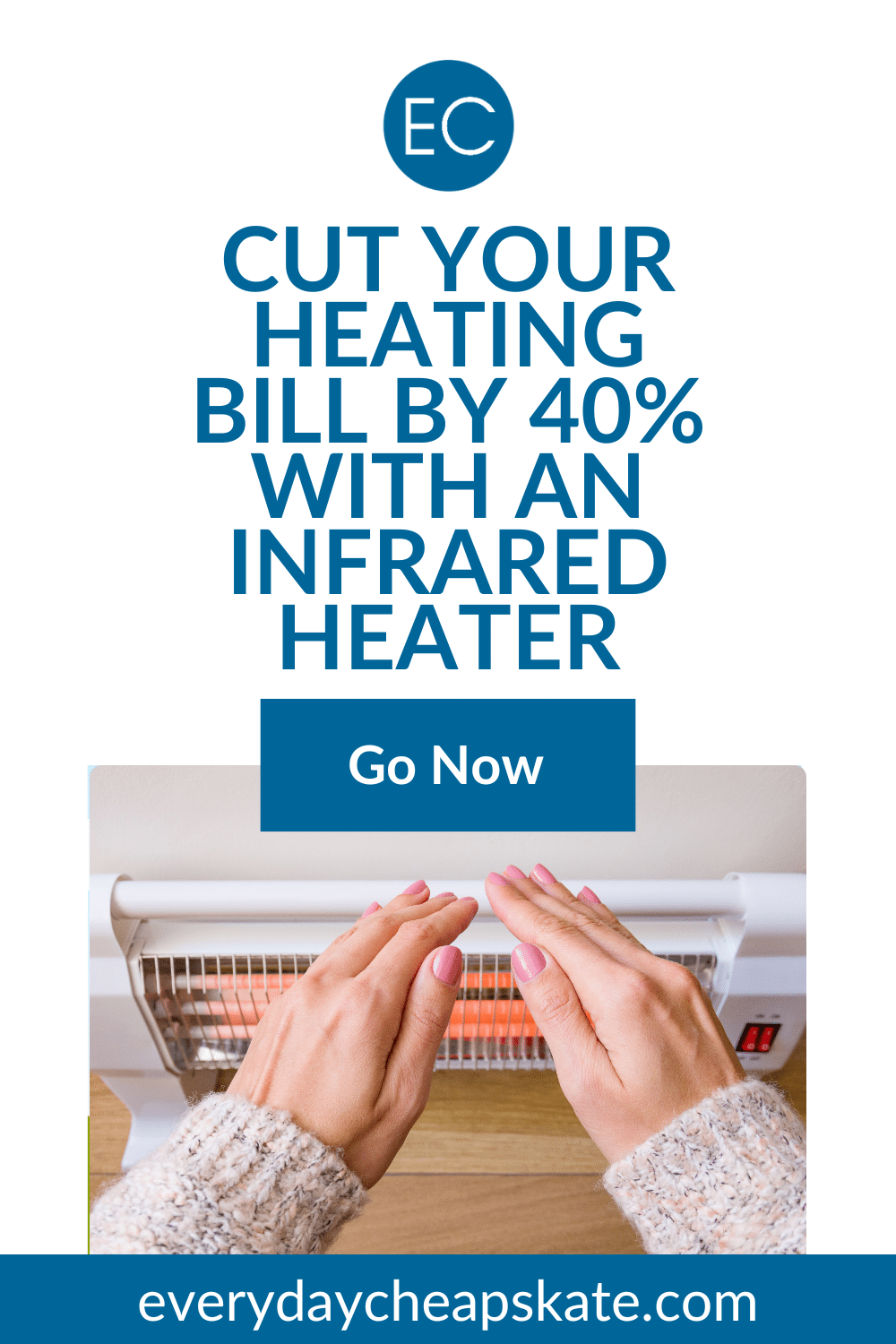 Cut Your Heating Bill by 40% with an Infrared Heater • Everyday Cheapskate