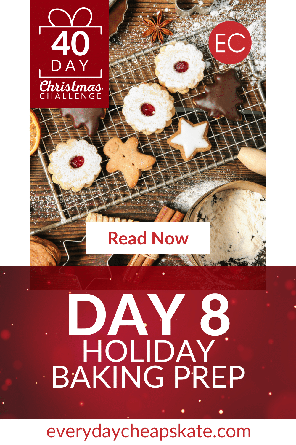 40-Day Christmas Challenge | Day 8 • Holiday Baking Prep • Everyday ...