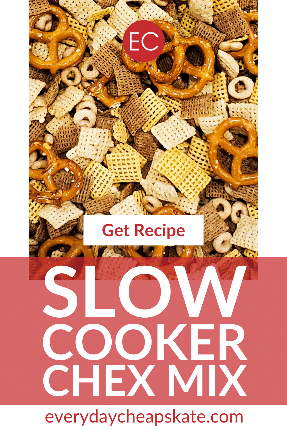 The Easiest, Most Flavorful Slow Cooker Chex Mix Recipe • Everyday ...