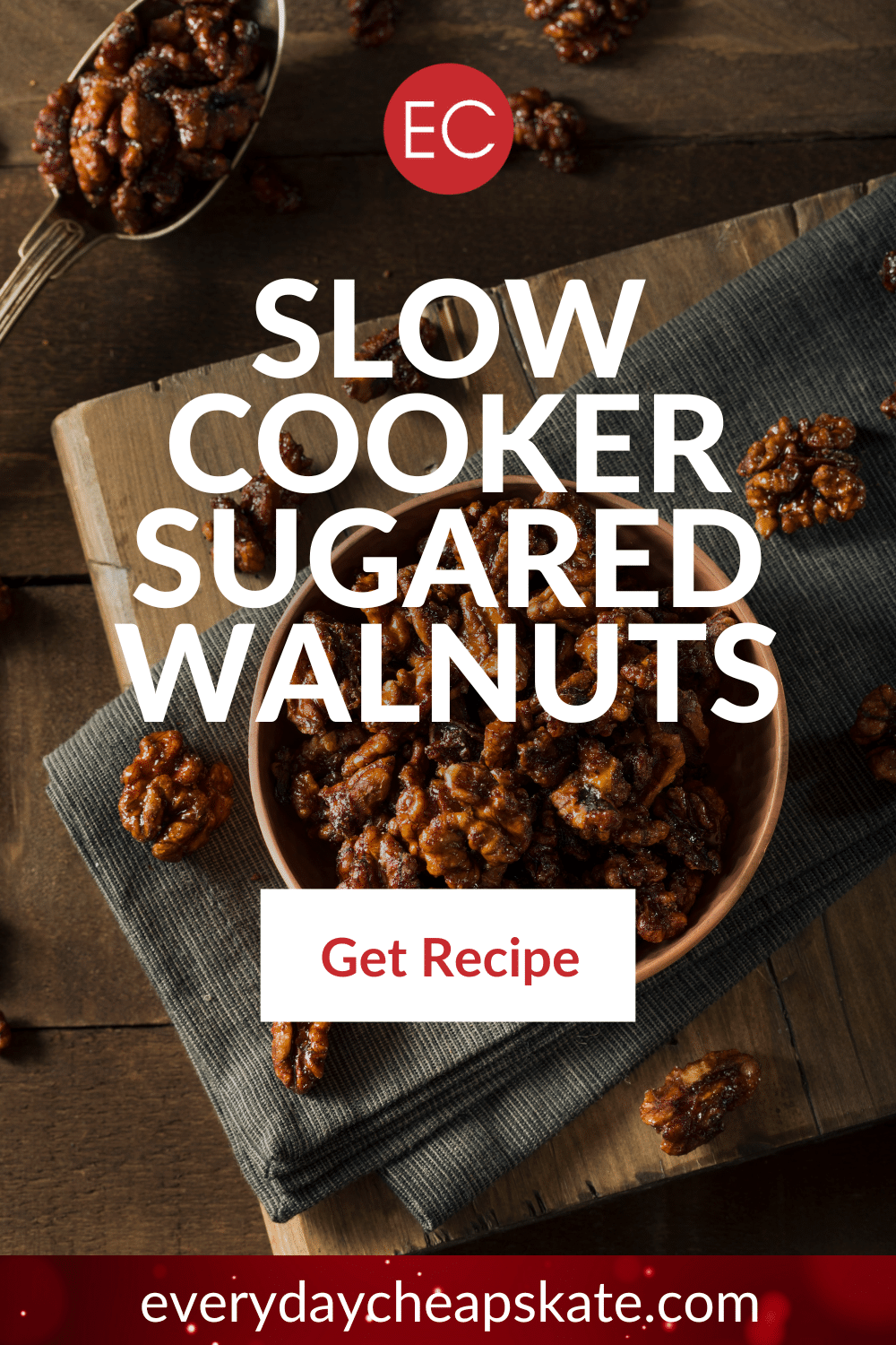 Easy Recipe for Slow Cooker Sugared Walnuts • Everyday Cheapskate
